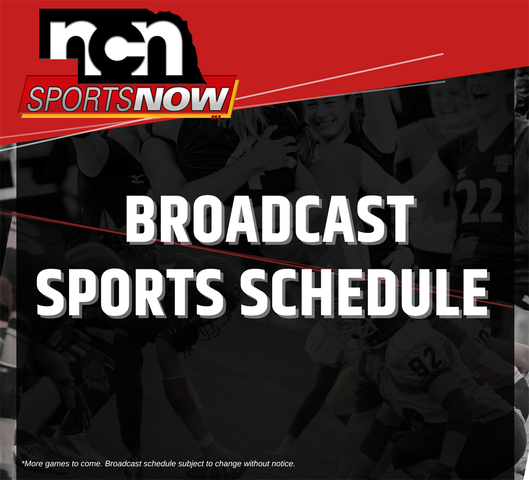 NCN Sports TV Broadcast Schedule (NCN TV) - CENTRAL - NEWS CHANNEL NEBRASKA